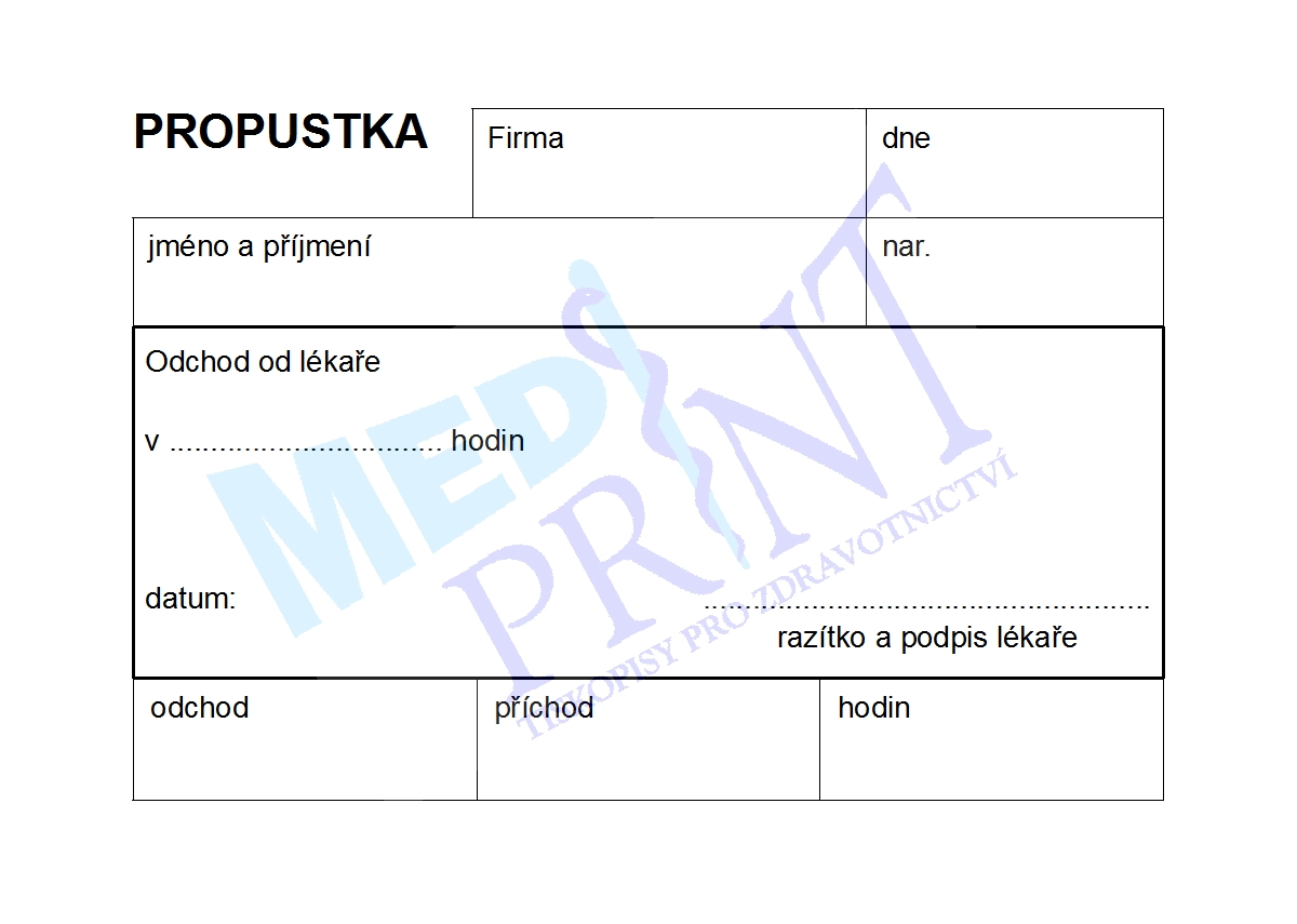 Propustka | LÉKAŘI, NEMOCNICE A JINÁ ZDRAVOTNÍ ZAŘÍZENÍ |Mediprint s.r.o.